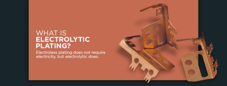 Electroless (Autocatalytic) vs Electrolytic Plating | SPC